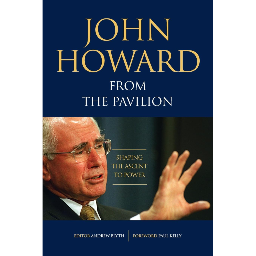 John Howard: From the Pavilion – The Shop at Old Parliament House
